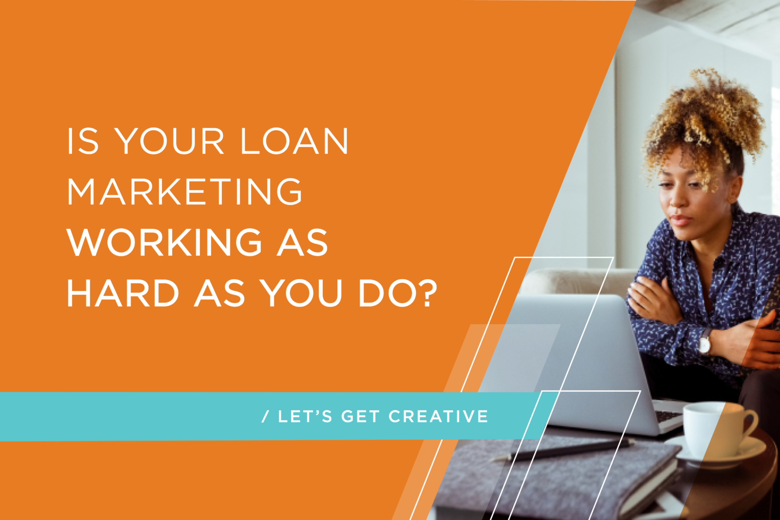 9 Creative Best Practices to Follow for Your Next (and Best-Ever) Loan ...